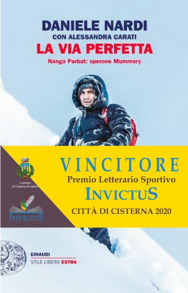 Invictus, vince il libro di Nardi lo scalatore morto sul Nanga Parbat ...